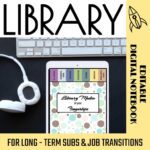 Library Long Term Substitute Digital Notebook : vr2ltch